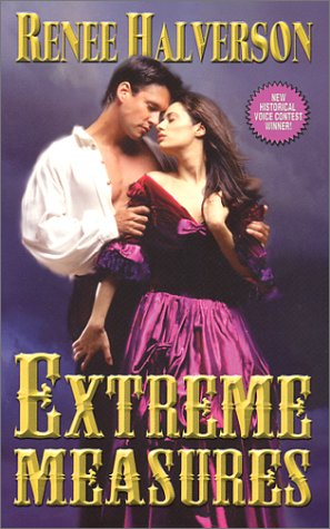 Extreme Measures: Halverson, Renee: 9780843950625: Amazon.com: Books