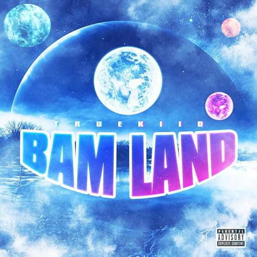 Amazon Music UnlimitedでTrueKiidのBam Landを