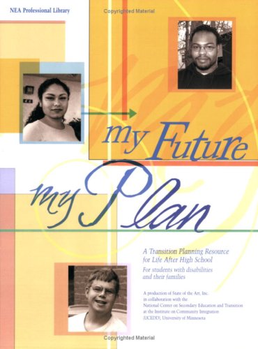 My Future My Plan, Student Workbook: Sheets, Dana: 9781881782186 ...