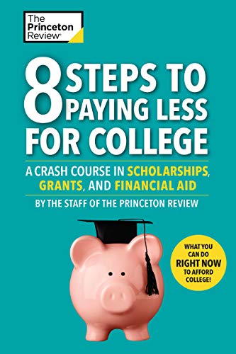 8 Steps to Paying Less for College: A Crash Course in Scholarships ...
