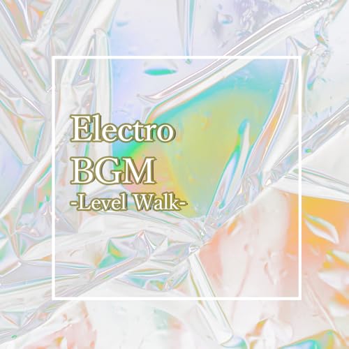 Play Electro BGM -Level Walk- by ALL BGM CHANNEL on Amazon Music
