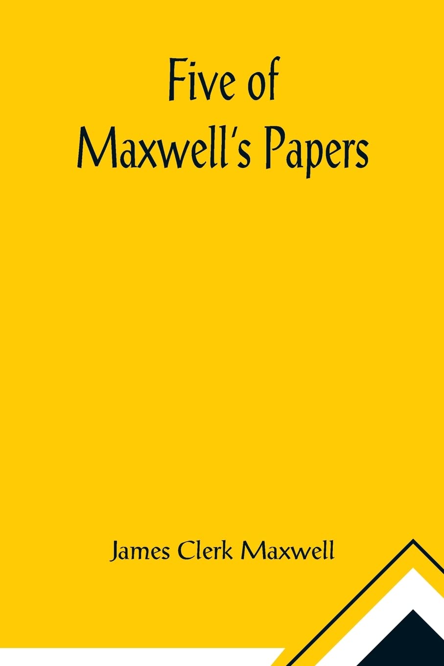 Buy Five of Maxwell's Papers Book Online at Low Prices in India | Five ...