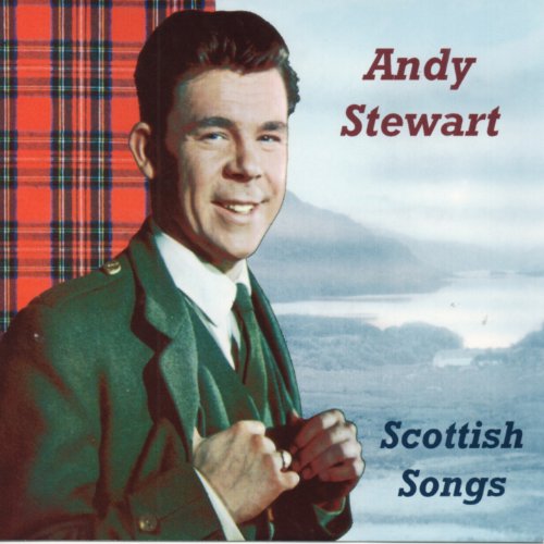Amazon.com: Scottish Songs : Andy Stewart: Digital Music