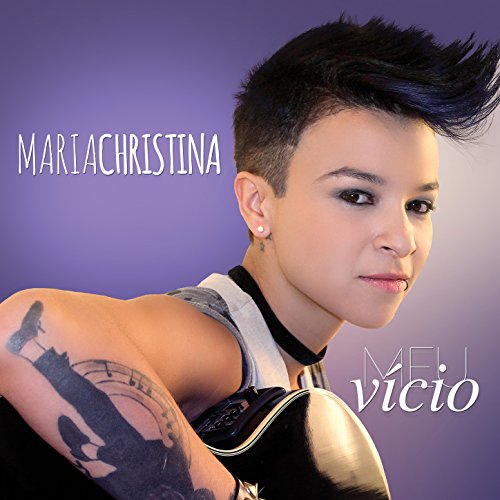 Play Meu Vício by Maria Christina on Amazon Music