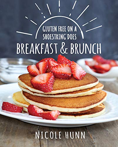 Gluten Free On A Shoestring Does Breakfast & Brunch - Kindle edition by ...