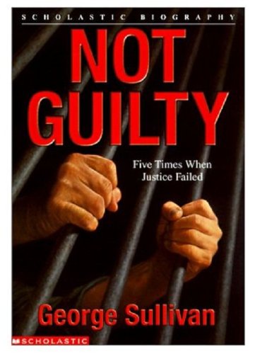 Not guilty: Sullivan,George: 9780590514286: Amazon.com: Books