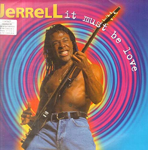It Must Be Love : Jerrell: Amazon.es: CD y vinilos}