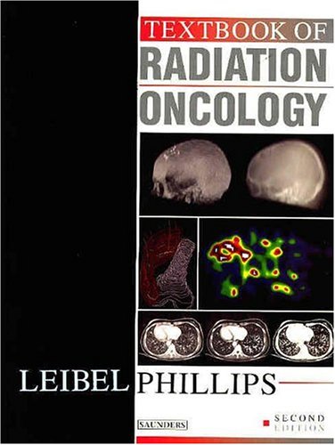 Textbook of Radiation Oncology: 9780721600260: Medicine & Health ...