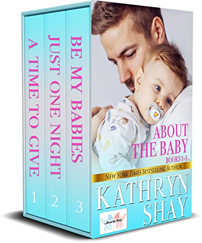 Amazon.com: About the Baby: Books 1-3 eBook : Shay, Kathryn: Kindle Store