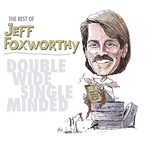 Amazon.com: The Best of Jeff Foxworthy: Double Wide, Single Minded ...