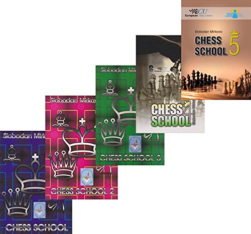 Chess School 1-2-3-4-5 (Five Book Set) : Slobodan Mirkovic: Amazon.in ...