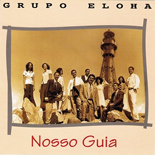 Play Nosso Guia by Grupo Eloha on Amazon Music