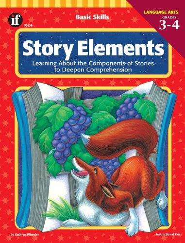 Story Elements, Grades 3 - 4 (Basic Skills): Wheeler, Kathryn ...