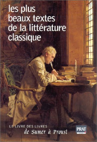 Amazon.fr - Les Plus Beaux Textes de la littérature classique - Anonyme ...