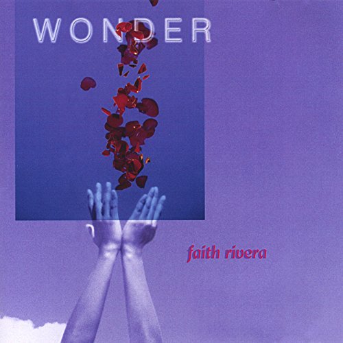 Play Wonder by Faith Rivera on Amazon Music