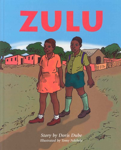 Zulu: Dube, Doris, Ndebele, Tomy: 9780916035785: Amazon.com: Books