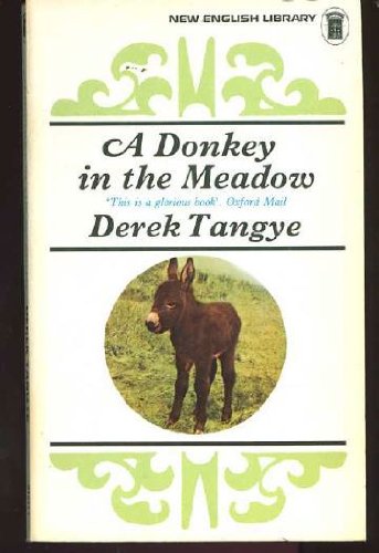 Donkey in the Meadow: Derek Tangye: 9780450010170: Amazon.com: Books