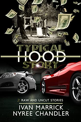 Typical Hood Story: 2 Raw and Uncut Stories - Kindle edition by Marrick ...
