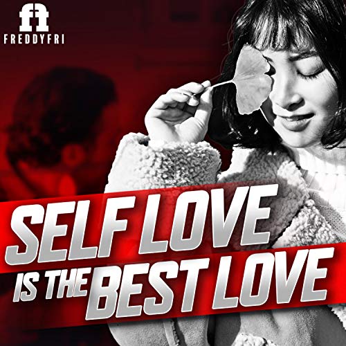 Amazon Music Unlimited - Freddy Fri 『Self Love Is the Best Love』