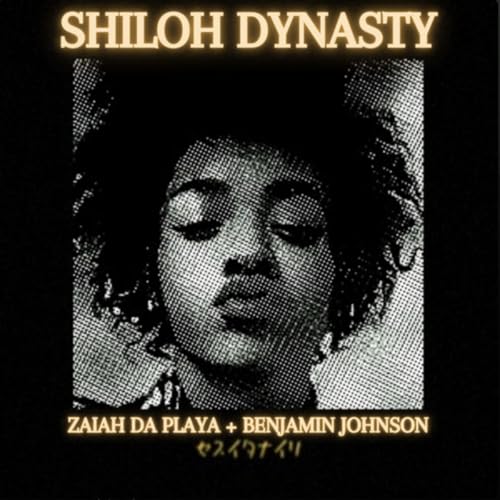 SHILOH DYNASTY (Beat Tape) by Zaiah Da Playa on Amazon Prime Music