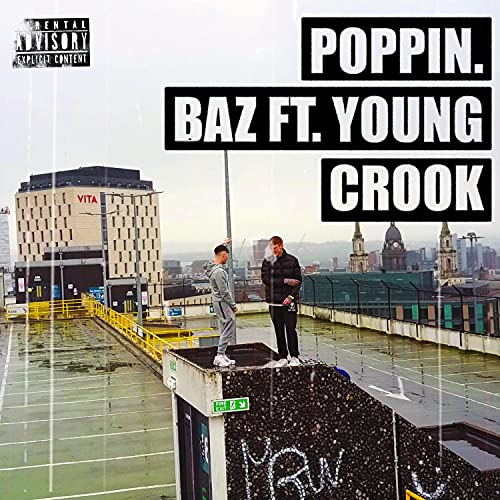 POPPIN (feat. Young Crook) de Baz feat. Sluggy Beats & Young Crook en ...