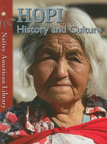 Hopi History and Culture (Native American Library): Dwyer, Helen, Stout ...