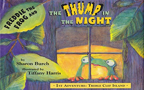 Freddie the Frog® and the Thump in the Night - 1st Adventure: Treble ...