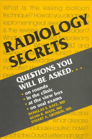 Radiology Secrets: 9781560531586: Medicine & Health Science Books ...