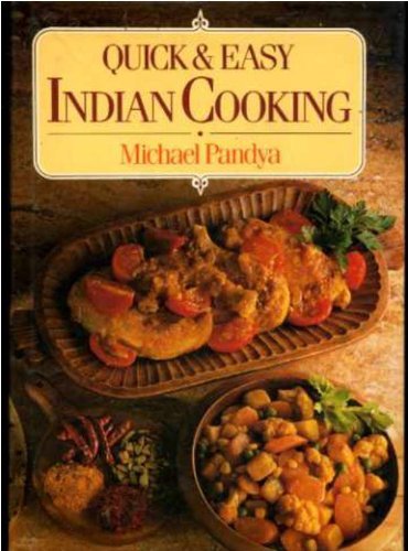 Buy Quick and Easy Indian Cooking Book Online at Low Prices in India ...