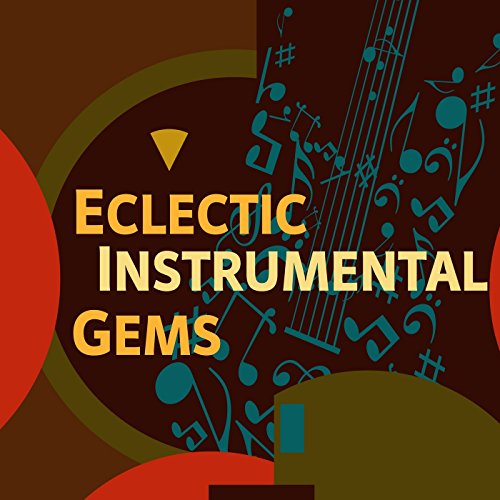 Play Eclectic Instrumental Gems by VARIOUS ARTISTS on Amazon Music