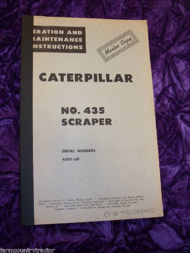 Caterpillar No.435 Scraper OEM OEM Owners Manual: Caterpillar No.435 ...