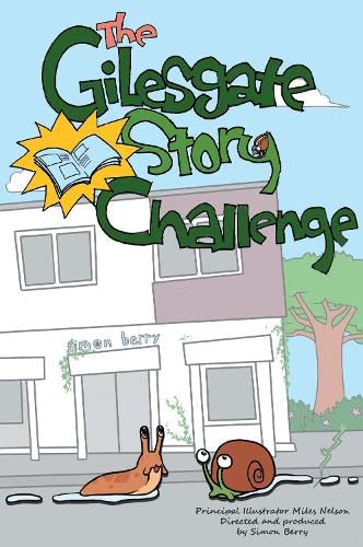 The Gilesgate Story Challenge 2021: Amazon.co.uk: Berry, Simon ...