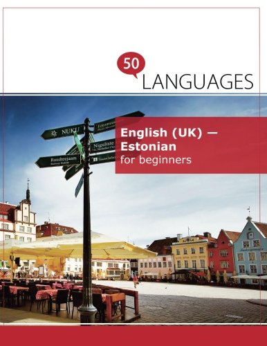 English (UK) - Estonian for beginners: A book in 2 languages ...