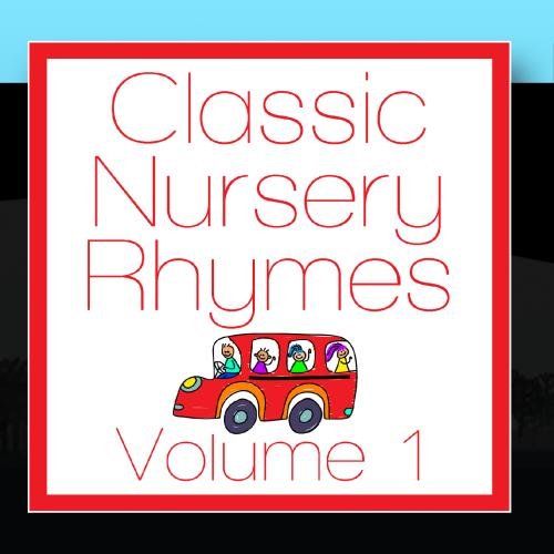 Amazon.com: Classic Nursery Rhymes Volume 1: CDs & Vinyl