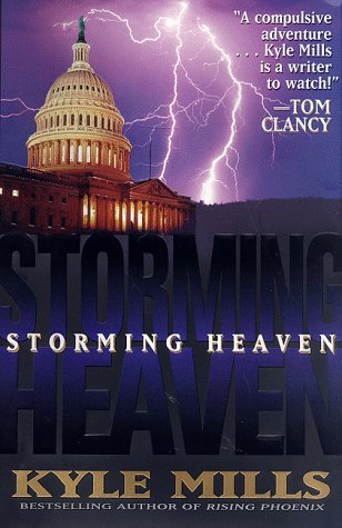 Storming Heaven by Kyle Mills (1998-07-10): Kyle Mills: Amazon.com: Books