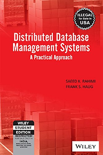 Buy DISTRIBUTED DATABASE MANAGEMENT SYSTEMS : A PRACTICAL APPROACH (WSE ...