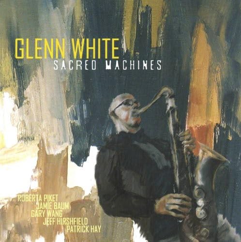 Glenn White, Glenn White, Jamie Baum, Jamie Baum, Jeff Hirshfield ...