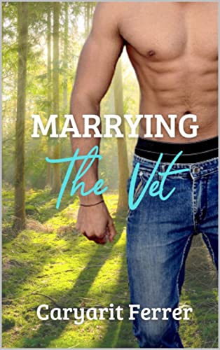 Marrying the vet (how to bag a husband Book 1) - Kindle edition by ...