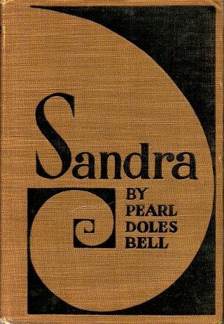 Sandra: Bell, Pearl Doles: Amazon.com: Books