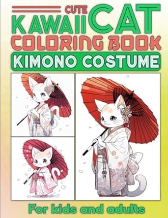Amazon.com: Kawaii Kimono Cat Coloring Book for Adults and Kids: Cute ...