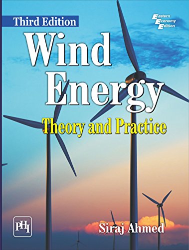 Amazon.com: WIND ENERGY: THEORY AND PRACTICE eBook : AHMED, SIRAJ: Books
