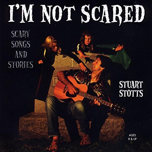Amazon.com: I'm Not Scared : Stuart Stotts: Digital Music