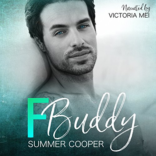 Amazon.com: F Buddy (Audible Audio Edition): Summer Cooper, Victoria ...