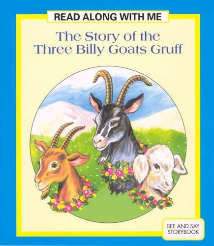 Read Along with Me: the Story of the Three Billy Goats Gruff (Read ...