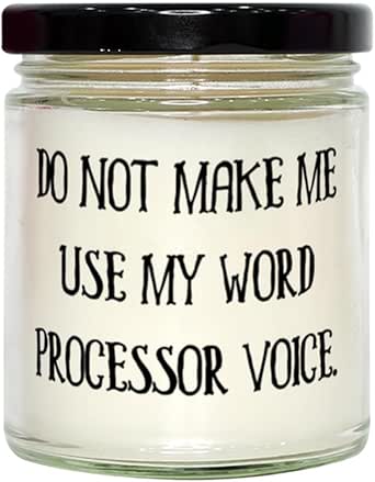 Amazon.com: Inspire Word Processor Gifts, Do Not Make Me Use My Word ...
