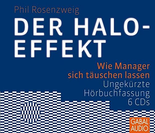 『Der Halo-Effekt: Wie Manager sich taeuschen lassen』｜感想・レビュー - 読書メーター