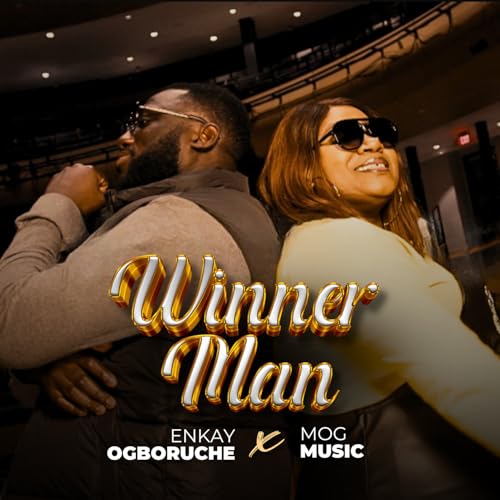 Play Winner Man by Enkay Ogboruche & MOGmusic on Amazon Music Unlimited