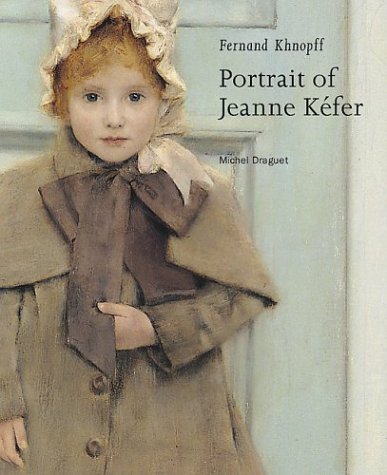 Fernand Khnopff: Portrait of Jeanne Kefer (Getty Museum Studies on Art ...