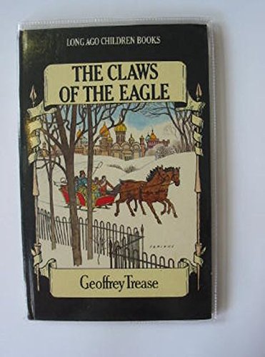 Claws of the Eagle: Geoffrey Trease: 9780434949304: Amazon.com: Books