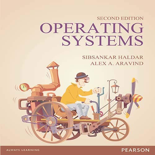 Operating Systems 2/e: Sibsankar Haldar, Alex Aravind: 9789332500303 ...